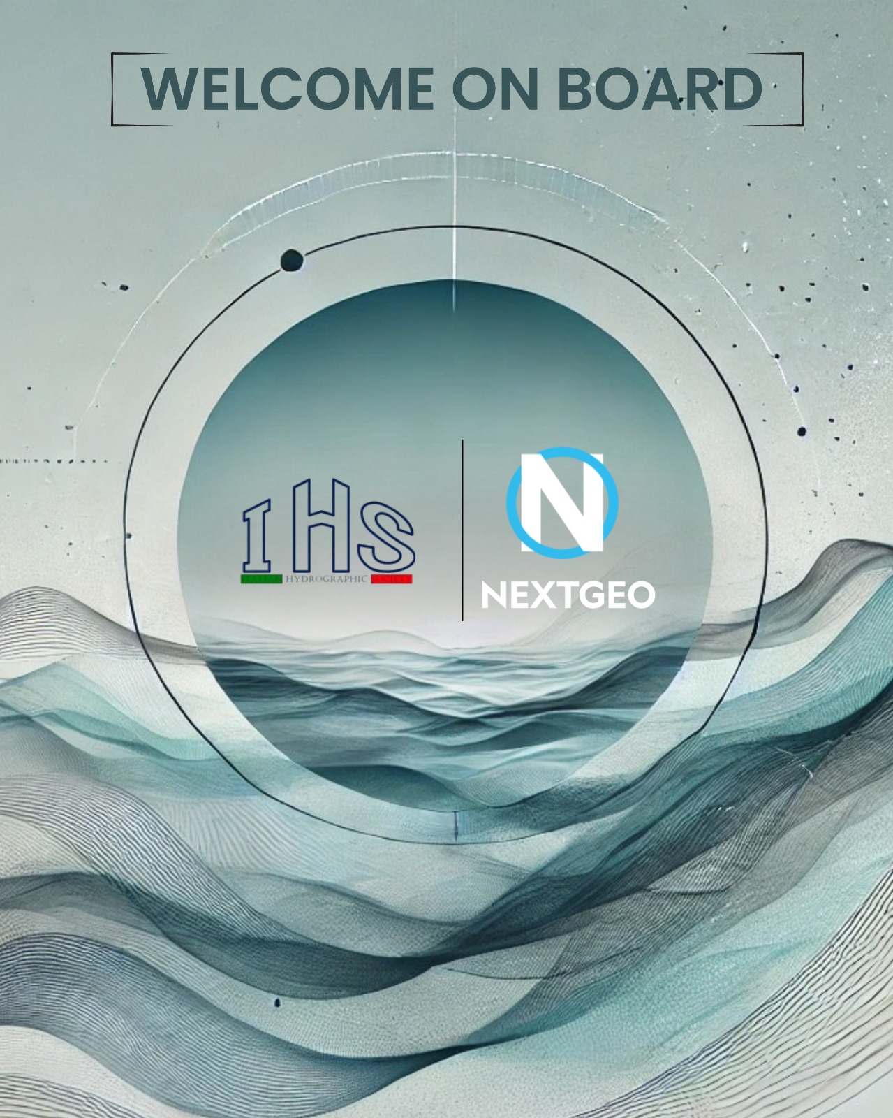 🌊 Benvenuta Next Geosolutions in IHS! 🌊 - Italian Hydrographic Society